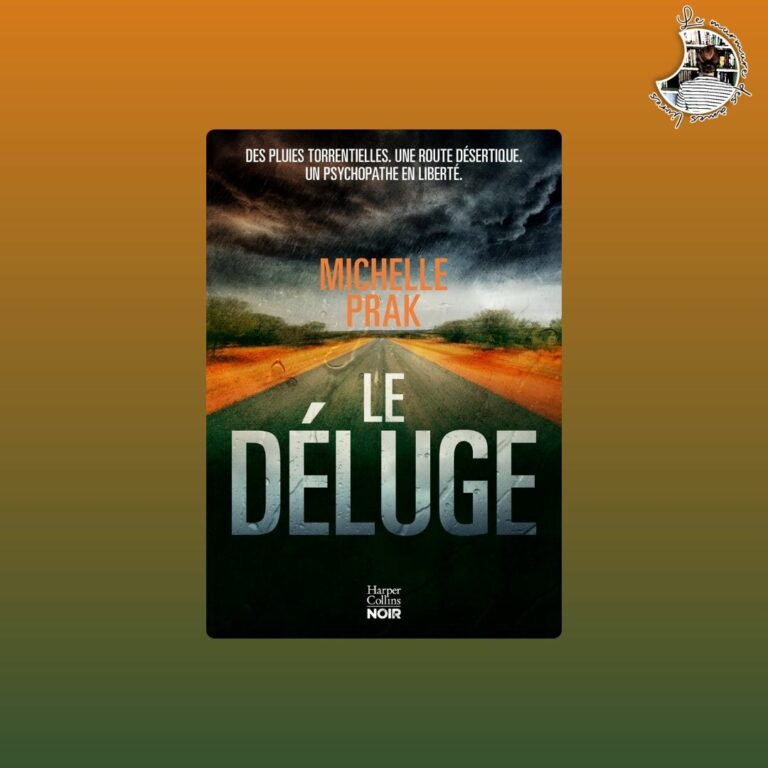 Chronique - Le déluge de Michelle Prak - Le murmure des âmes livres